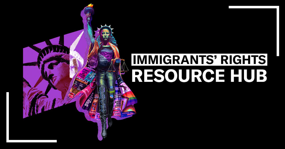 Immigrants' Rights Resource HUB - ACLU of San Diego & Imperial Counties